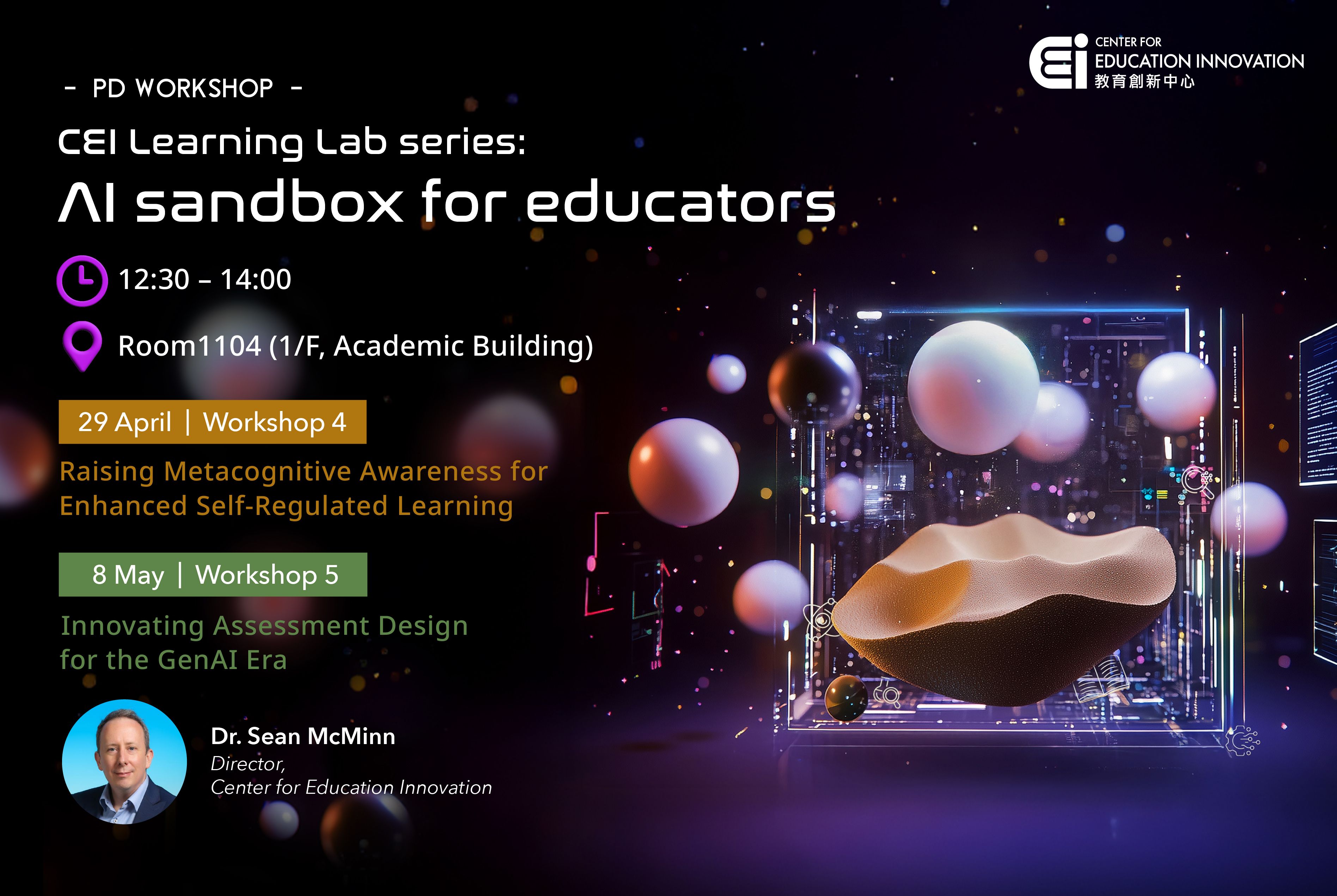 CEI Learning Lab series: AI sandbox for educators | Workshop 4 & 5 ...