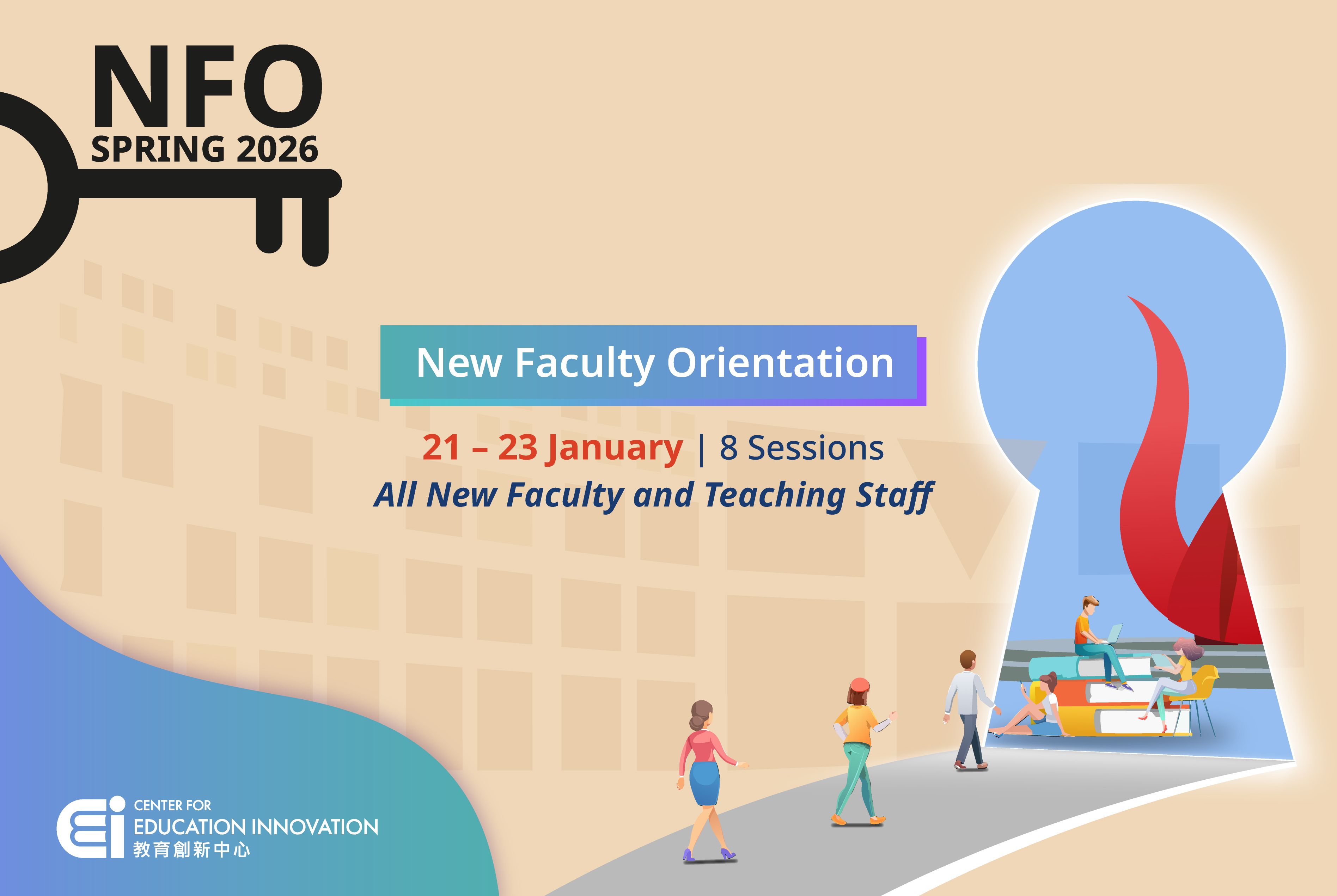 New Faculty Orientation: Teaching and Learning at HKUST | SPRING 2026 ...